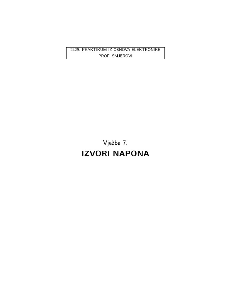 Izvori Napona: Vje Zba 7 | PDF