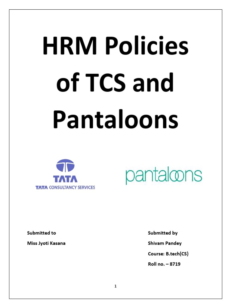 HRM Policies of TCS and Pantaloons | PDF | Human Resource Management ...