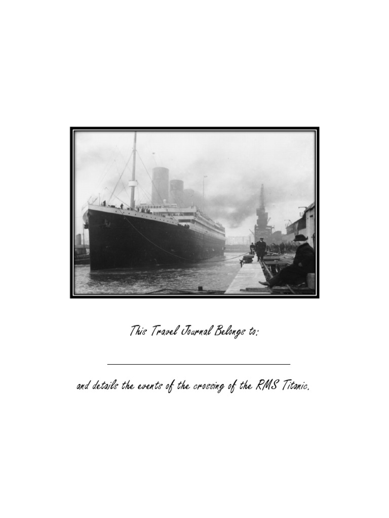 Titanic Travel Journal and Route Map | PDF | Rms Titanic | Ocean Liners