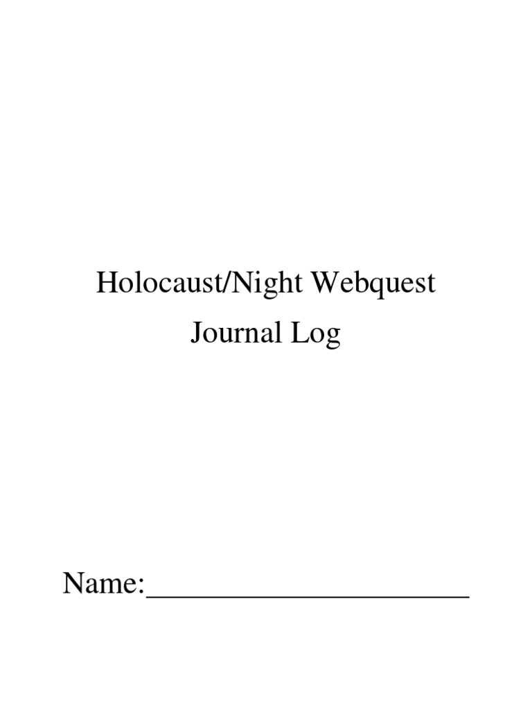 Holocaust/Night Webquest Journal Log | PDF | The Holocaust | Racial ...