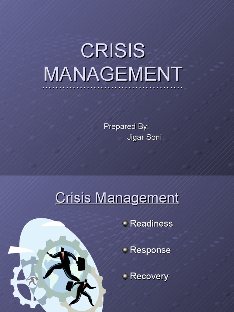 CRISIS MANAGEMENT | Crisis Management | Emergency