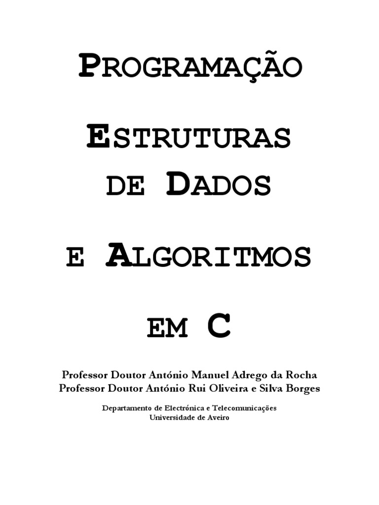 LIVRO_-_Estruturas_de_Dados_e_Algoritmos_em_C | C (Linguagem de ...