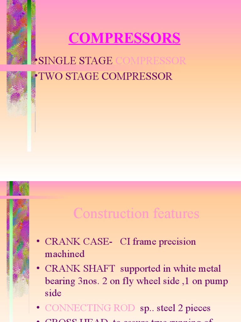 Compressors: - Single Stage - Two Stage Compressor | PDF | Piston ...