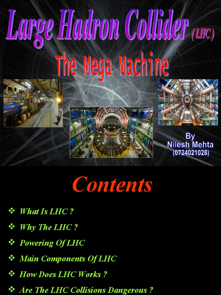 Large Hadron Collider Presentation | PDF | Large Hadron Collider ...