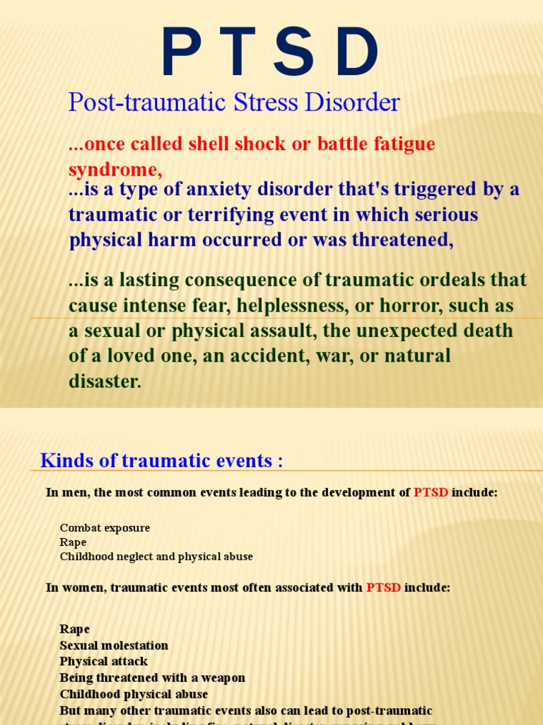 Post-Traumatic Stress Disorder: ... Once Called Shell Shock or Battle ...