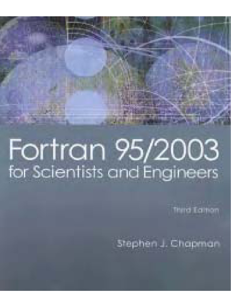 Fortran 95 2003 For Scientists and Engineers | PDF