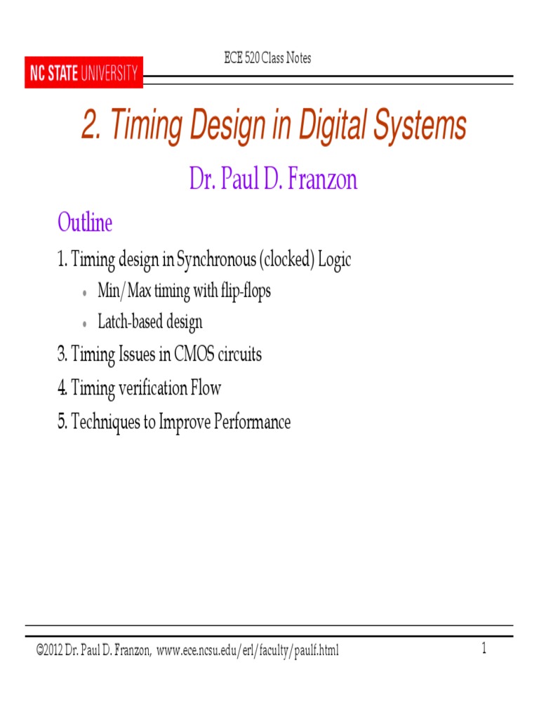 Timing Design in Digital Systems: Dr. Paul D. Franzon | PDF