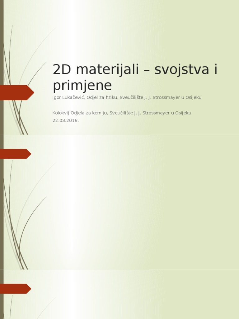 2D Materijali - Svojstva I Primjene | PDF