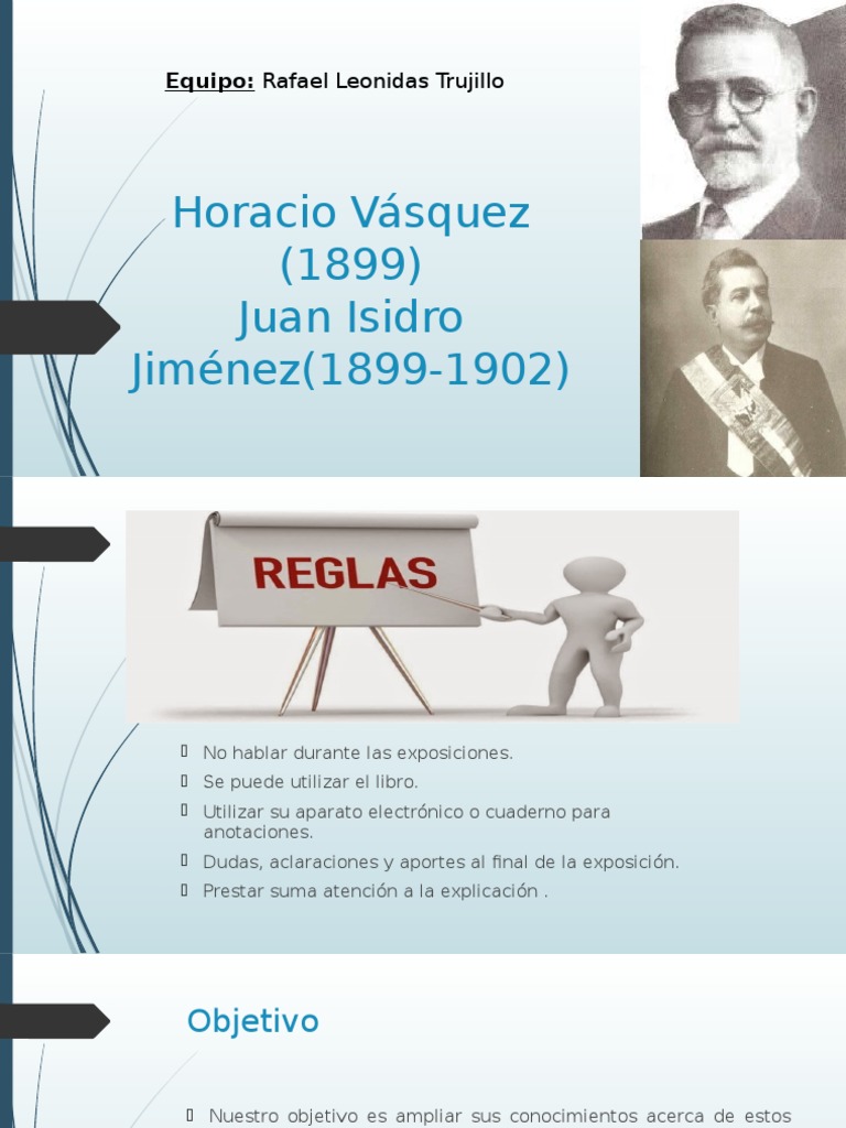 Diapositiva Del Gobierno de Horacio Vasquez y Juan Isidro Jimenez | PDF ...