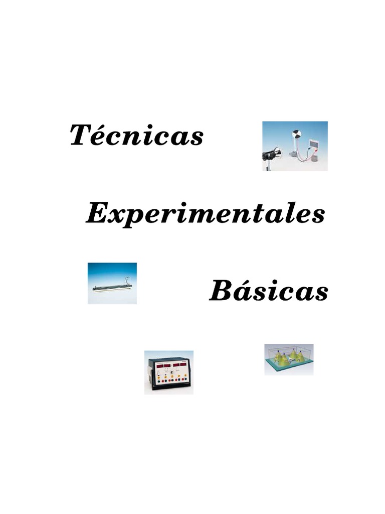 Técnicas Experimentales Básicas | PDF | Laboratorios | Conocimiento
