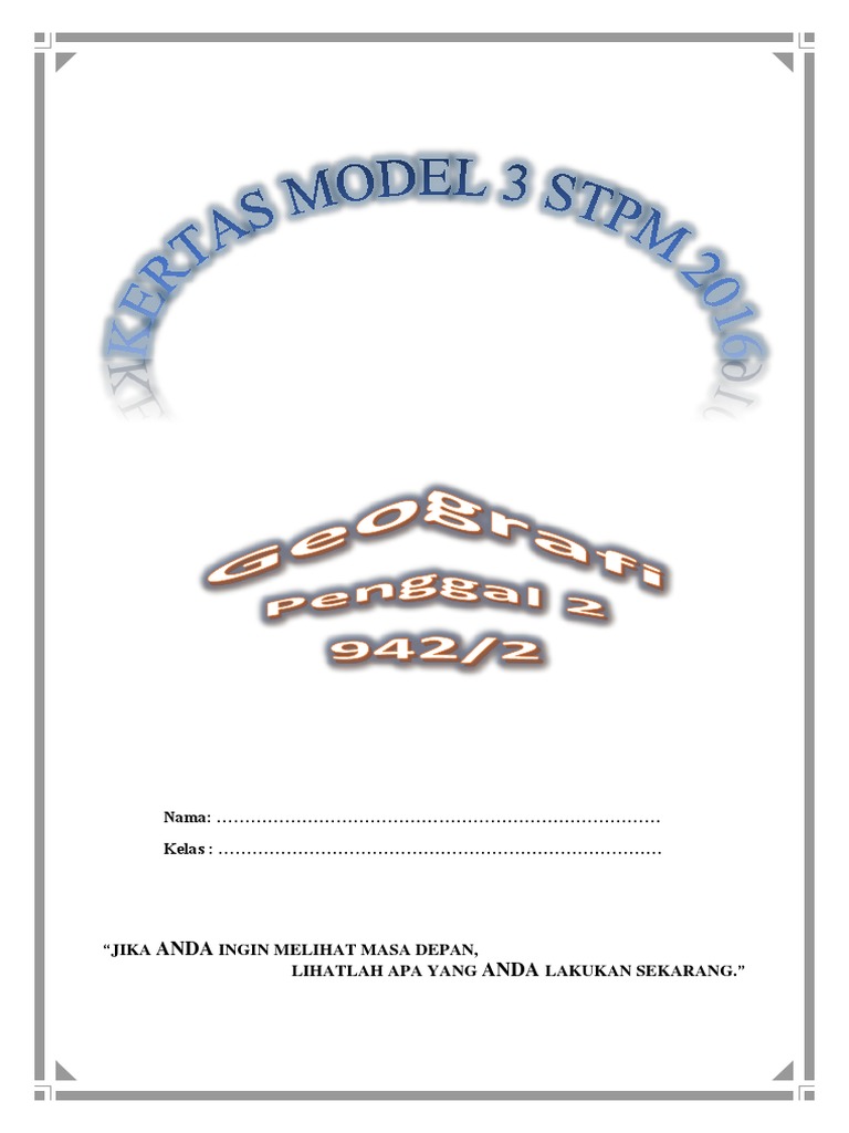 Kertas Model 3 Geografi STPM Penggal 2 2016 | PDF