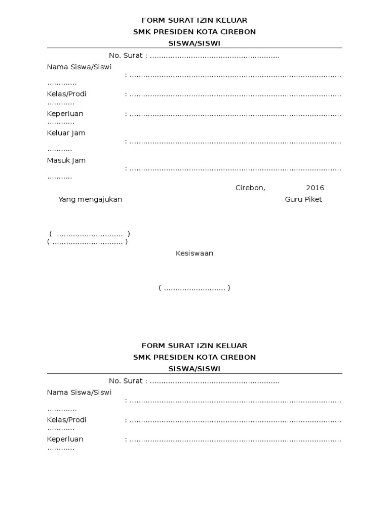 Form Surat Izin Keluar Siswa Dan Siswi | PDF | Karier & Perkembangan | Griya & Taman