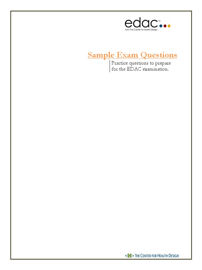 Sample Exam Questions: Practice Questions To Prepare For The EDAC ...