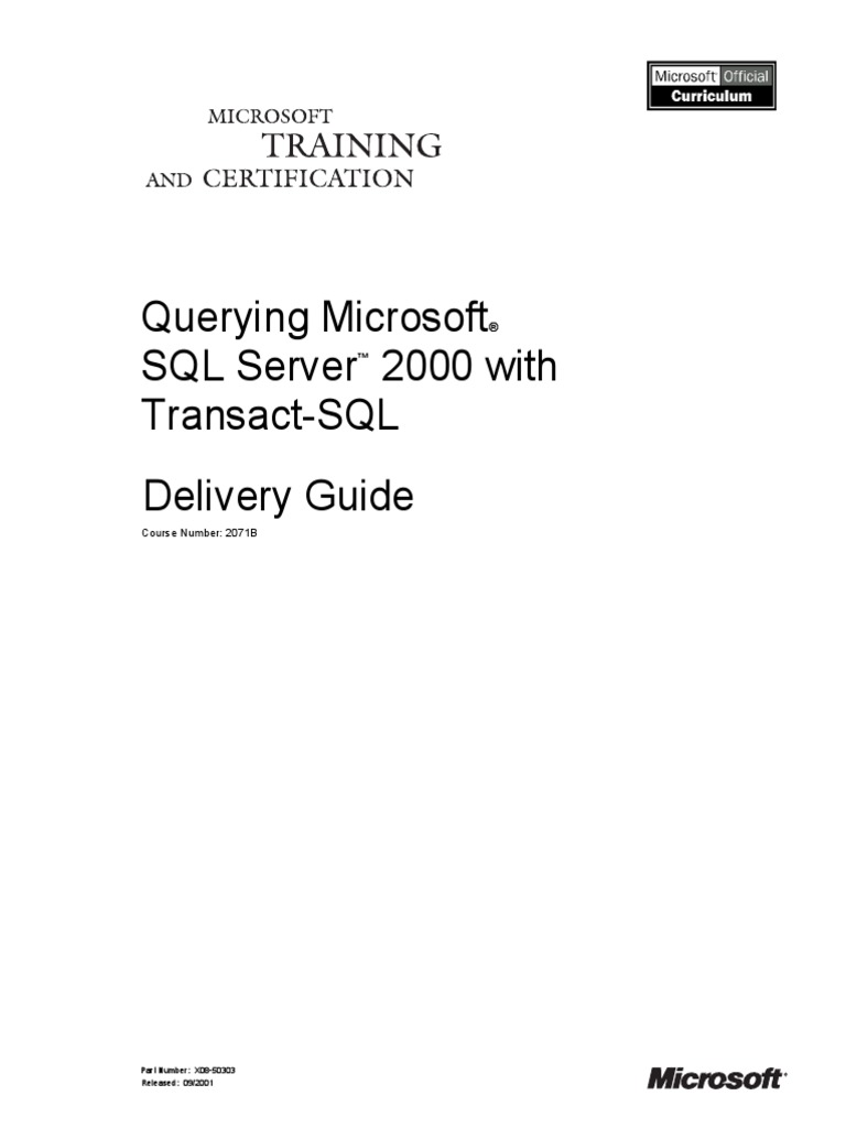 Querying Microsoft SQL Server 2000 With Transact-SQL: Course Number: 2071B | PDF | Microsoft Sql ...