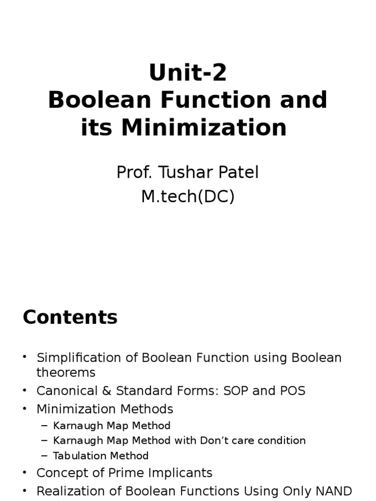 Unit-2 Boolean Function and Its Minimization: Prof. Tushar Patel M.tech (DC) | Download Free PDF ...