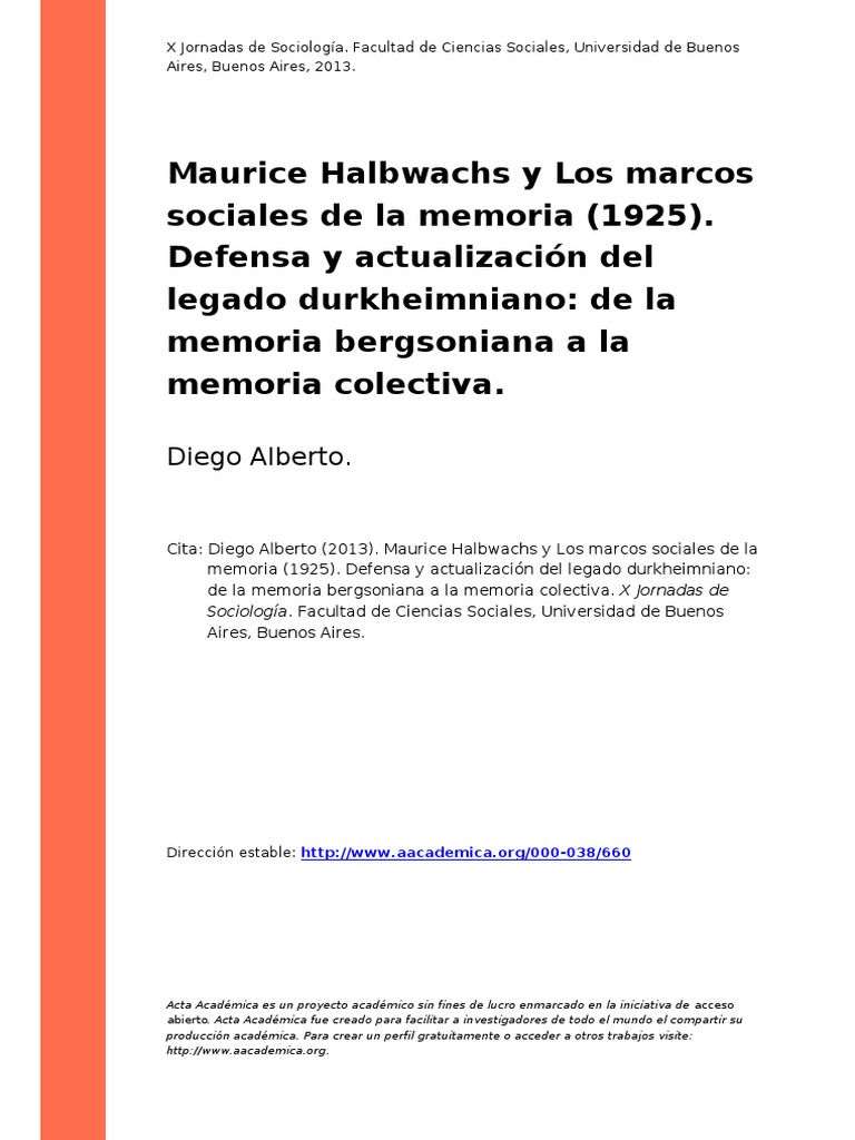 Diego Alberto (2013) - Maurice Halbwachs y Los Marcos Sociales de La Memoria (1925) - Defensa y ...