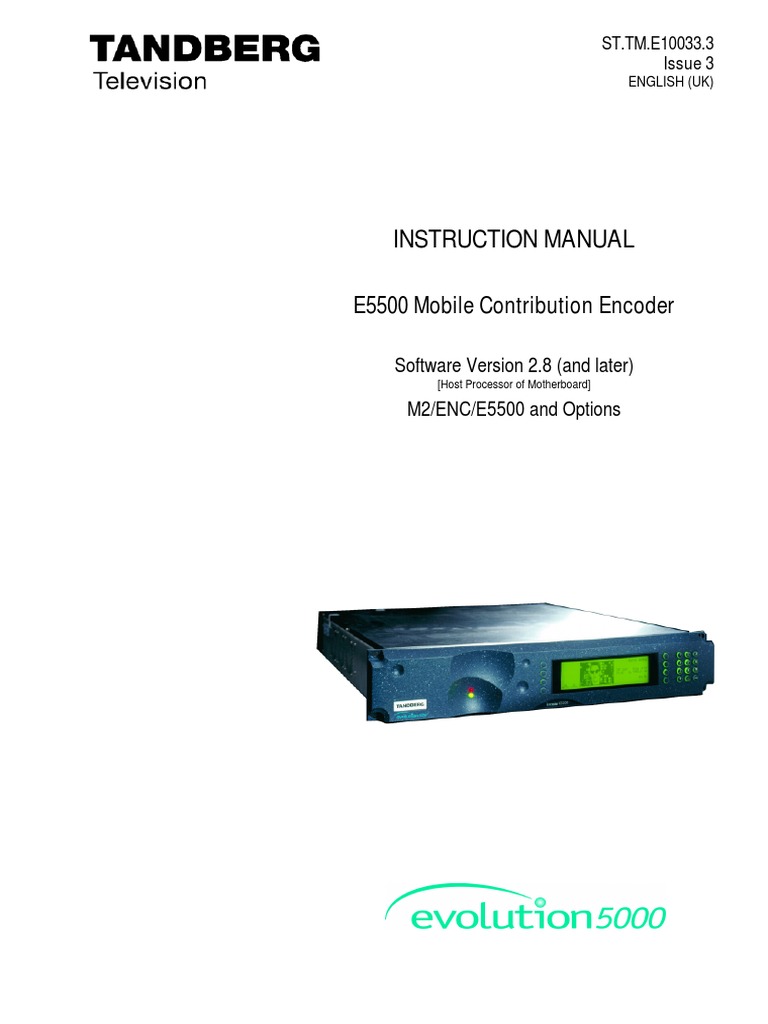 Operations Manual Tandberg E5500 Encoder | PDF | Bit Rate | Video