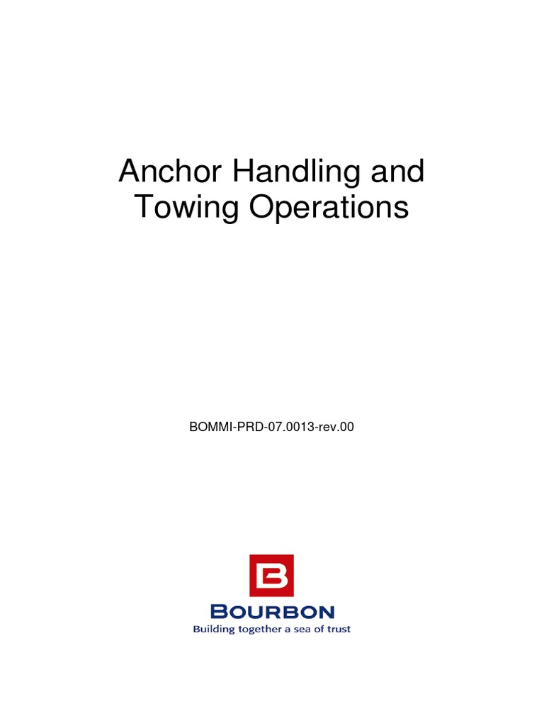 BOMMI-PRD-07.0013-Rev.00 - Anchor Handling and Towing Operations | PDF ...