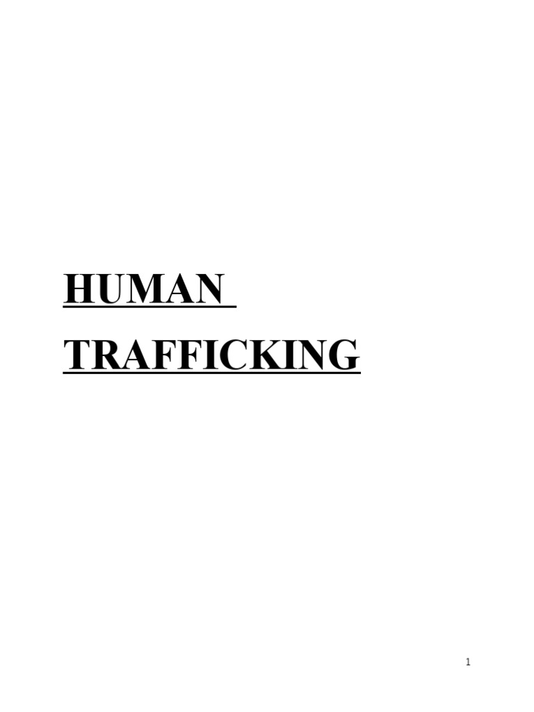 Human Trafficking Project | Download Free PDF | Human Trafficking ...