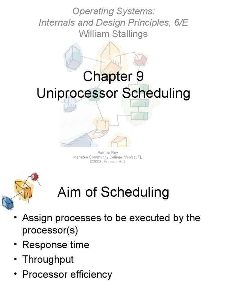 Uniprocessor Scheduling: Operating Systems: Internals and Design Principles, 6/E | PDF ...
