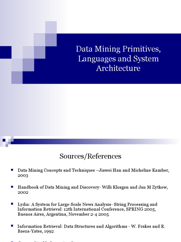 Data Mining Primitives, Languages and System Architecture | PDF | Geographic Information System ...