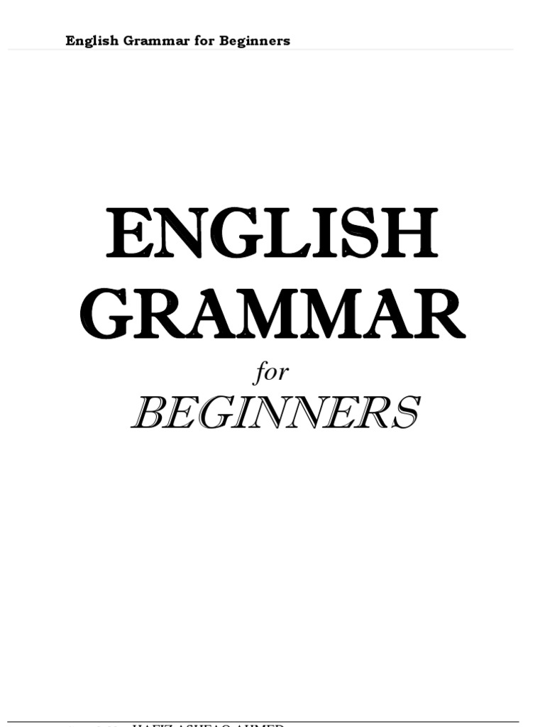 English Grammar For Beginners | PDF | Part Of Speech | English Language