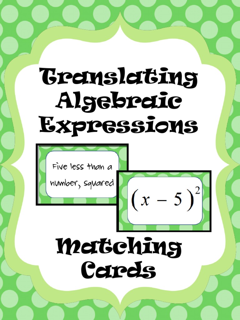 Algebraic Expressions Translation Cards | PDF | Home & Garden