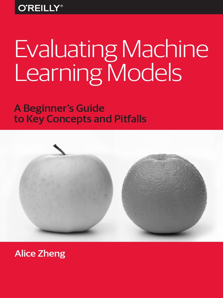 Evaluating Machine Learning Model | PDF | Cross Validation (Statistics) | Receiver Operating ...