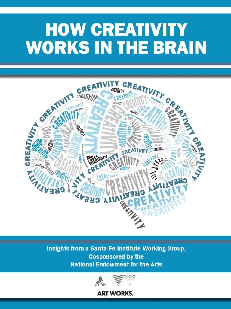 How Creativity Works in The Brain Report | PDF | Creativity | Neuroscience