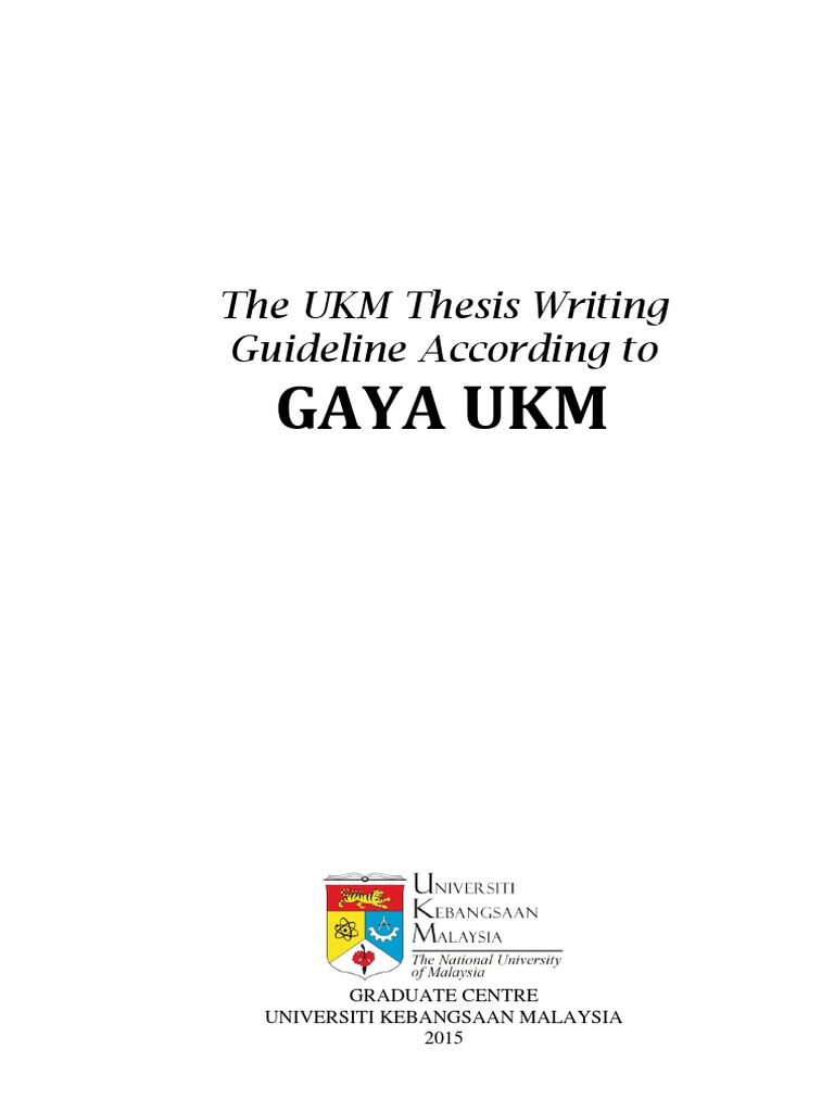 2015 Gaya Ukm en | PDF | Thesis | Postgraduate Education