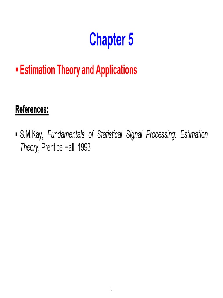 Good Lecture For Est Theory Pdf Bias Of An Estimator Estimator