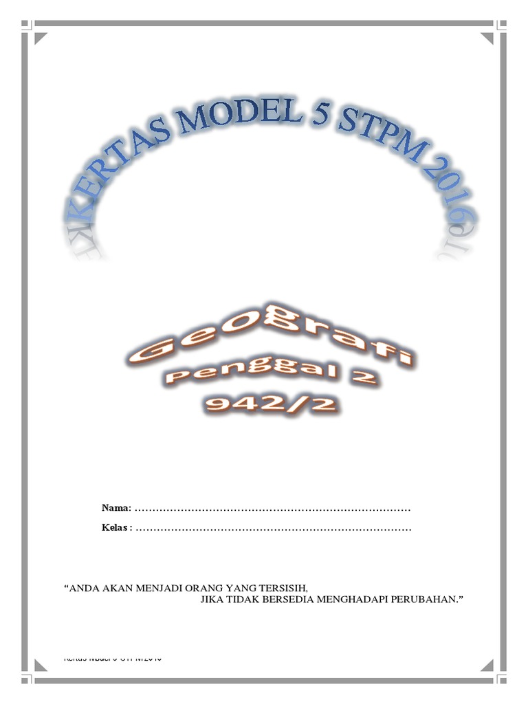 Kertas Model 5 Geografi STPM Penggal 2 2016 (Percubaan Terengganu) | PDF