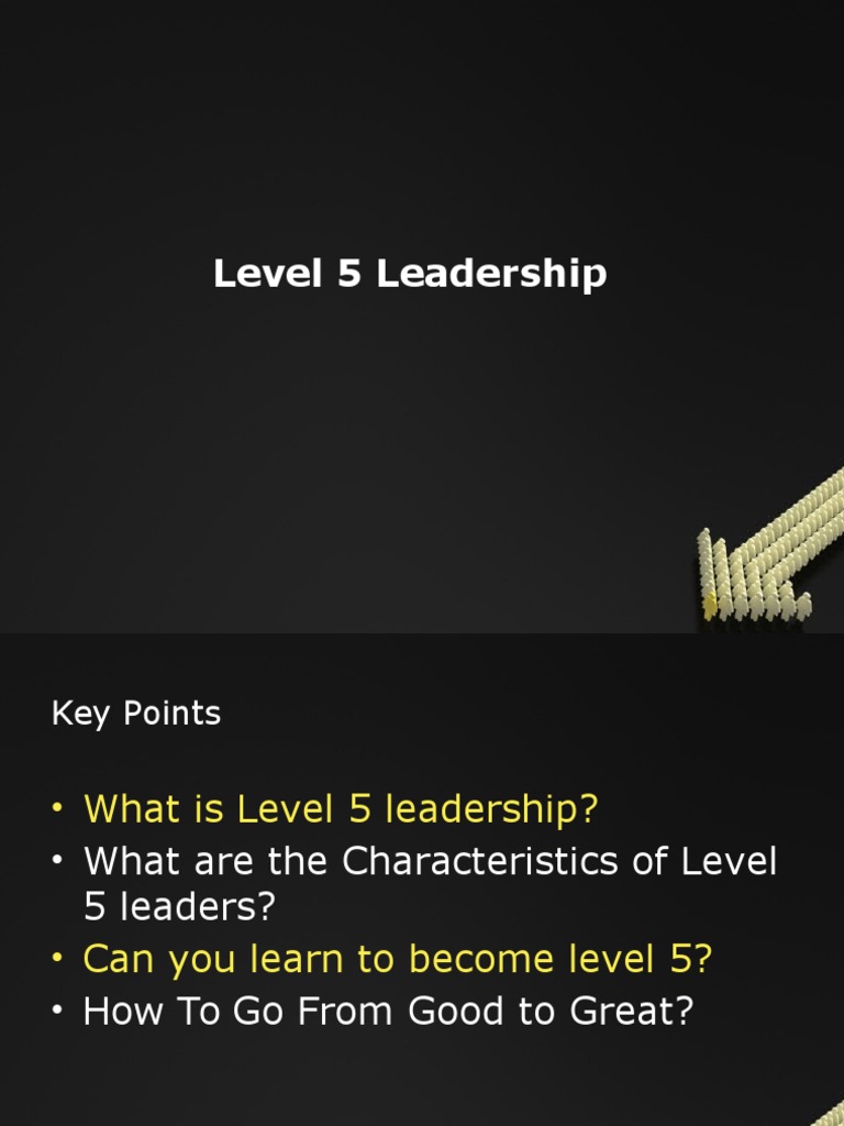 TL - Level 5 Leadership | PDF | Leadership | Cognition