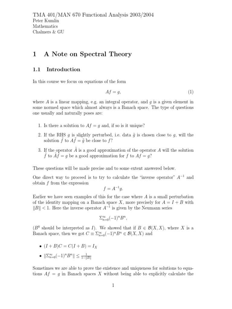 1 A Note On Spectral Theory: TMA 401/MAN 670 Functional Analysis 2003/2004 | PDF | Operator ...