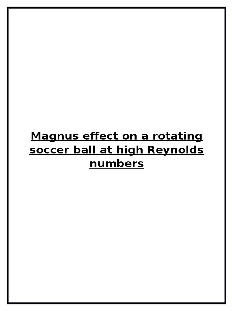 Magnus Effect On Rotating Soccer Ball | PDF | Reynolds Number ...