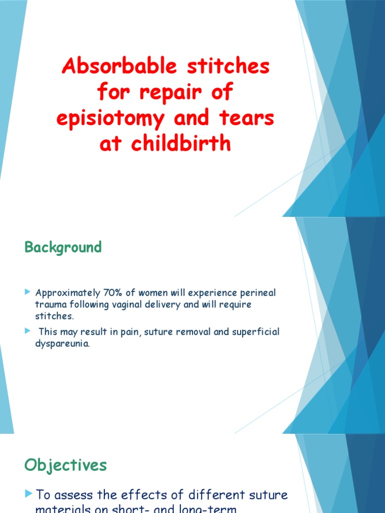 Impact of Suture Materials on Perineal Repair | PDF | Surgical Suture ...