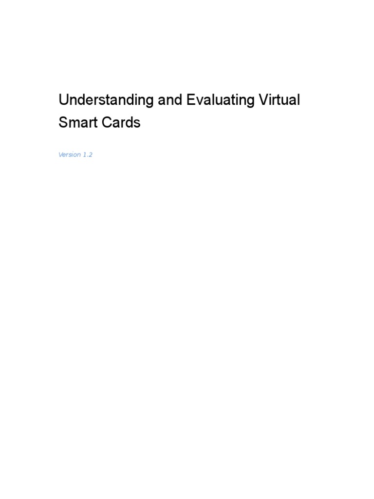 Understanding and Evaluating Virtual Smart Cards | PDF | Smart Card ...