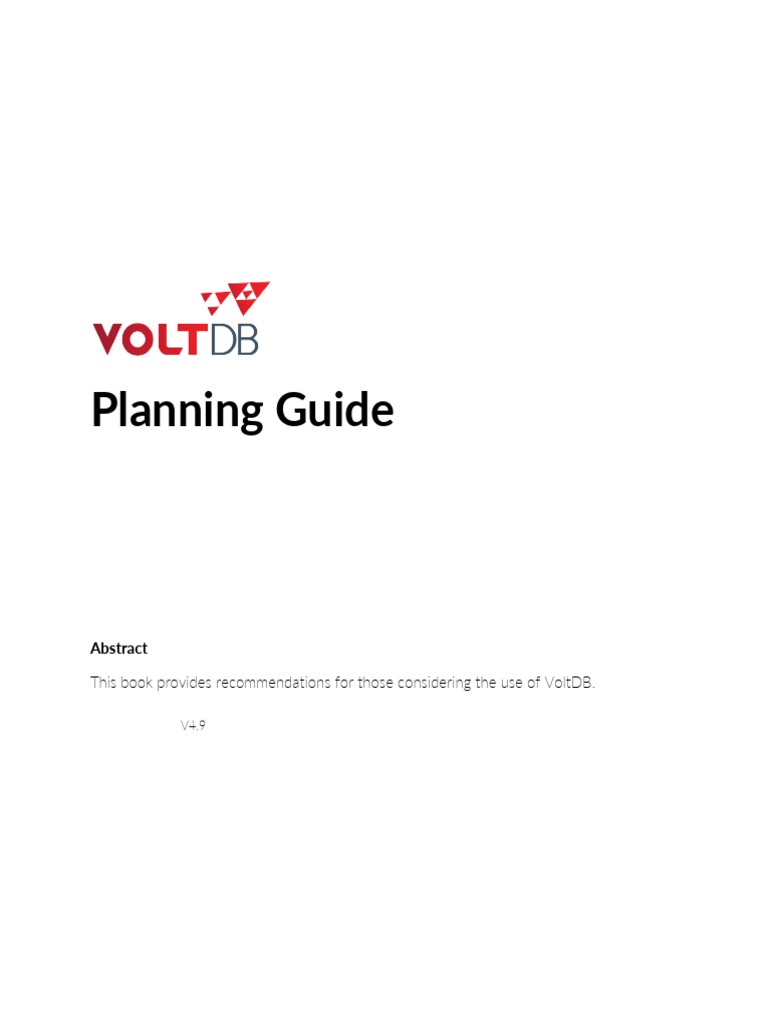 Planning Guide: This Book Provides Recommendations For Those Considering The Use of Voltdb | PDF ...