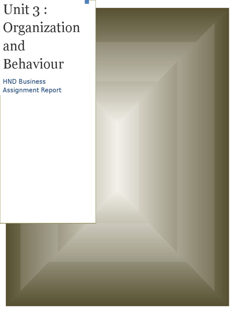 Unit 3 Organizations and Behaviour | PDF | Organizational Structure ...