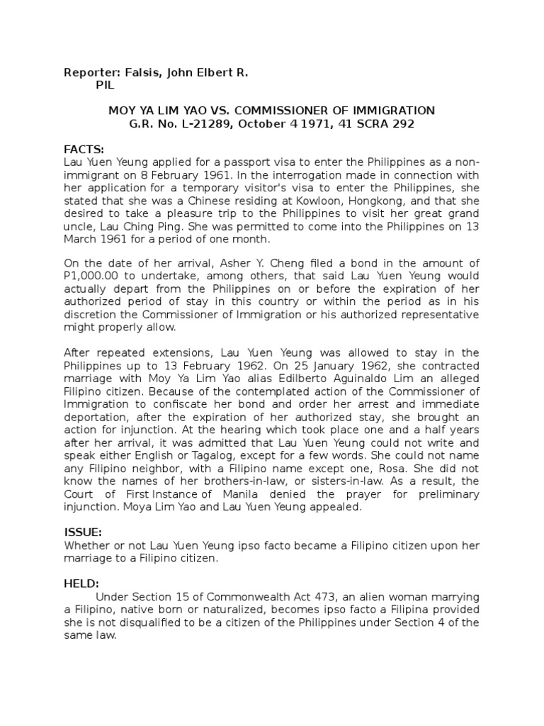Reporter: Falsis, John Elbert R. PIL Moy Ya Lim Yao vs. Commissioner of ...