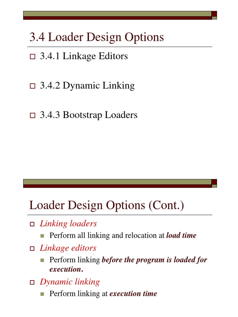 3.4 Loader Design Options: 3.4.1 Linkage Editors | PDF | Library ...