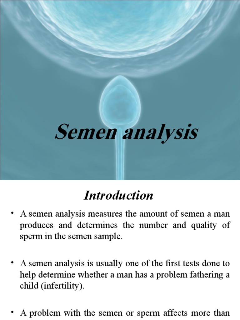 Semen Analysis: A Comprehensive Guide | PDF | Assisted Reproductive ...