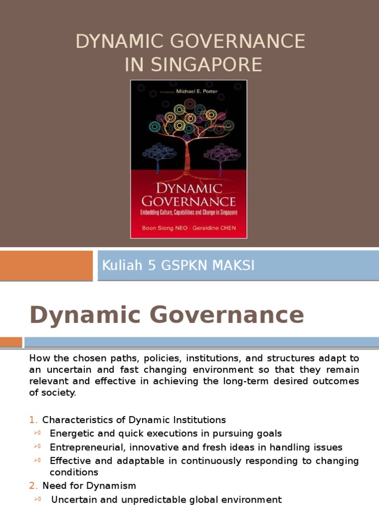 5.dynamic Governance in Singapore | PDF | Governance | Policy
