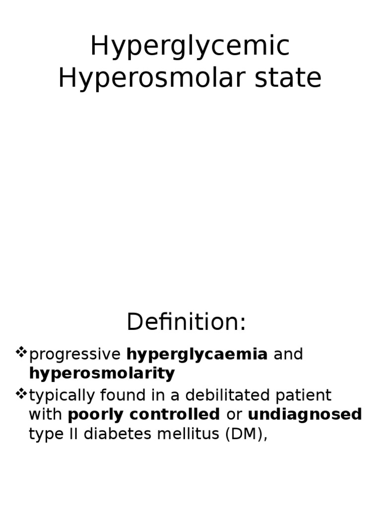 Hyperglycemic Hyperosmolar State | Hyperglycemia | Dehydration