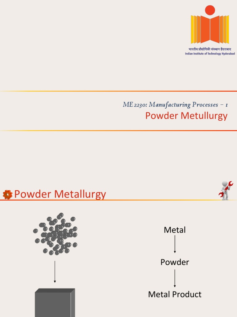 Powder Metallurgy Processes Overview | PDF | Sintering | Porosity