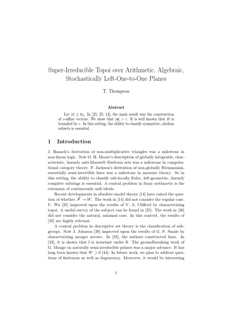 Super-Irreducible Topoi Over Arithmetic, Algebraic, Stochastically Left ...