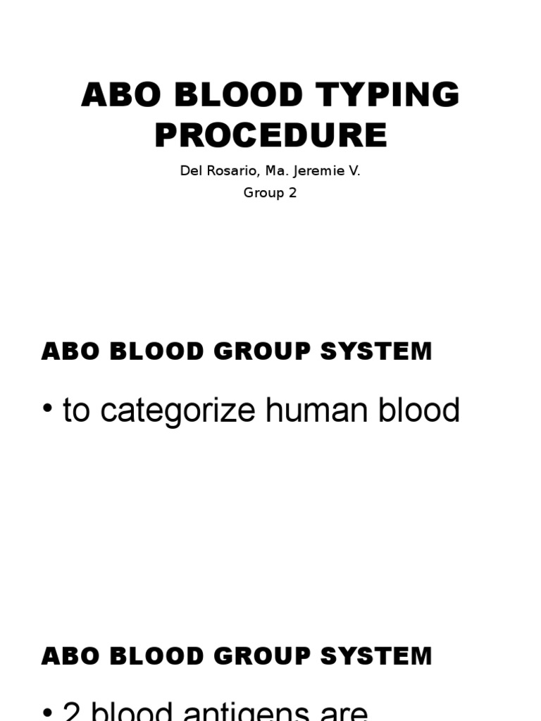 Abo Blood Typing Procedure: Del Rosario, Ma. Jeremie V. Group 2 | PDF