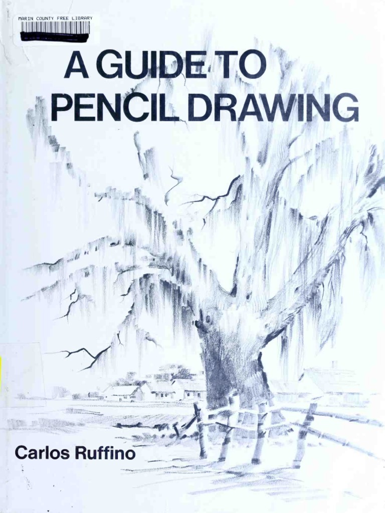 A Guide To Pencil Drawing PDF | PDF