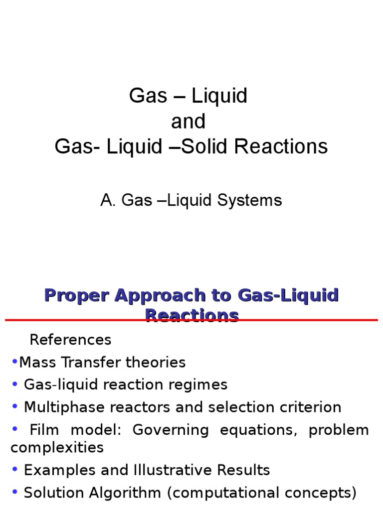 Gas-Liquid and Gas-Liquid-Solid Reactions | PDF | Science & Mathematics ...
