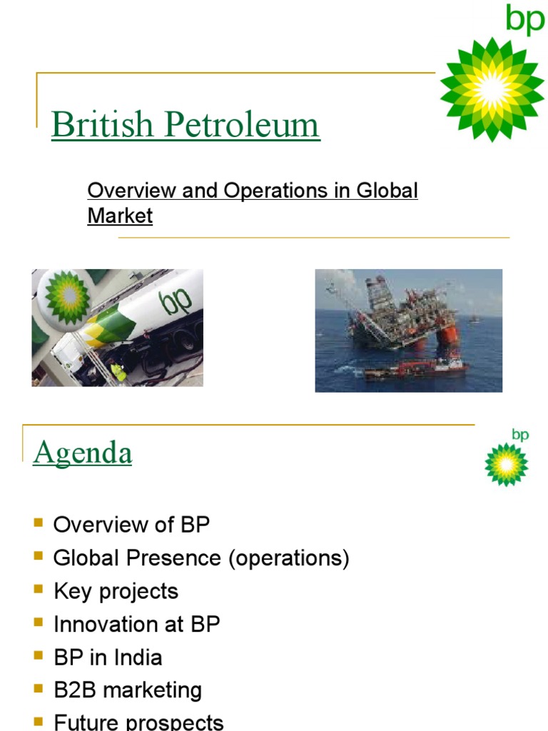British Petroleum: Overview and Operations in Global Market | PDF | Bp ...